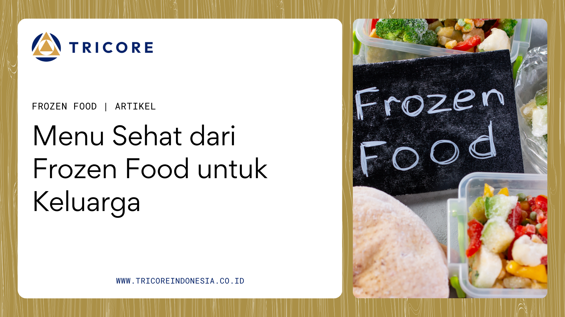 Menu Sehat dari Frozen Food untuk Keluarga - Tricore Indonesia