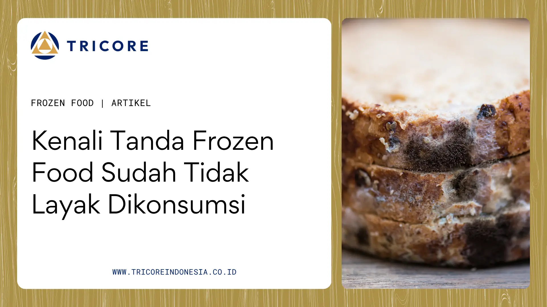 Kenali Tanda Frozen Food Sudah Tidak Layak Dikonsumsi - Tricore Indonesia